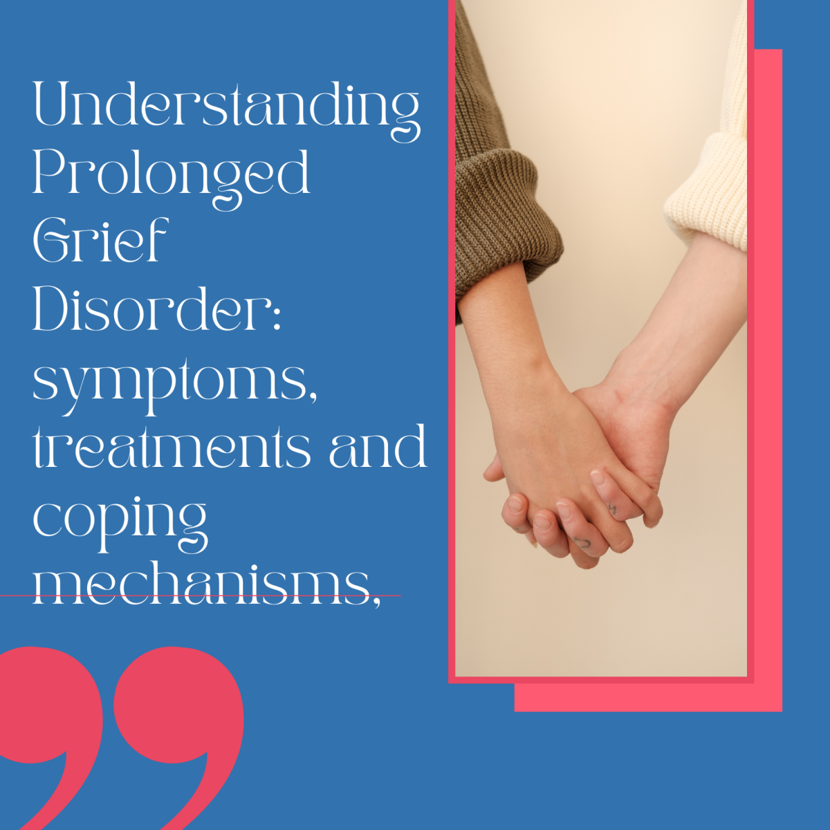 Understanding Prolonged Grief Disorder